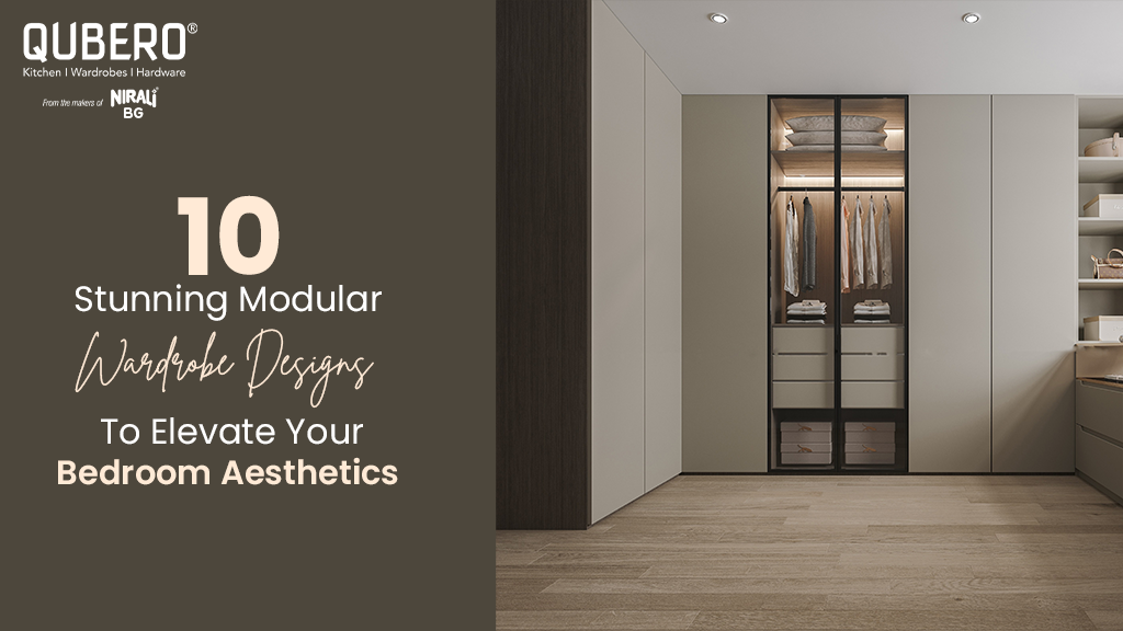 10 Stunning Modular Wardrobe Designs for Your Bedroom